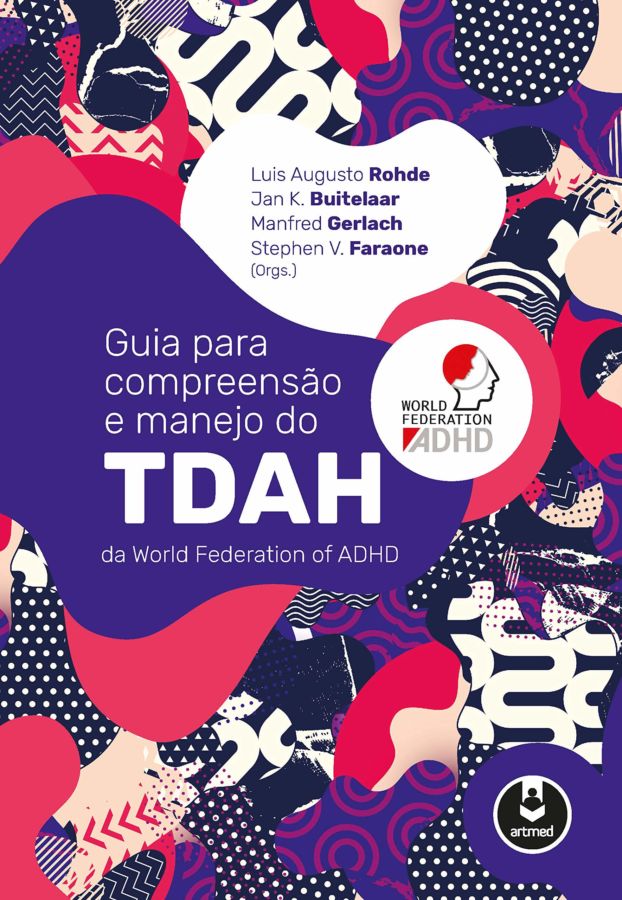 Guia para Compreensão e Manejo do TDAH da World Federation of ADHD ...