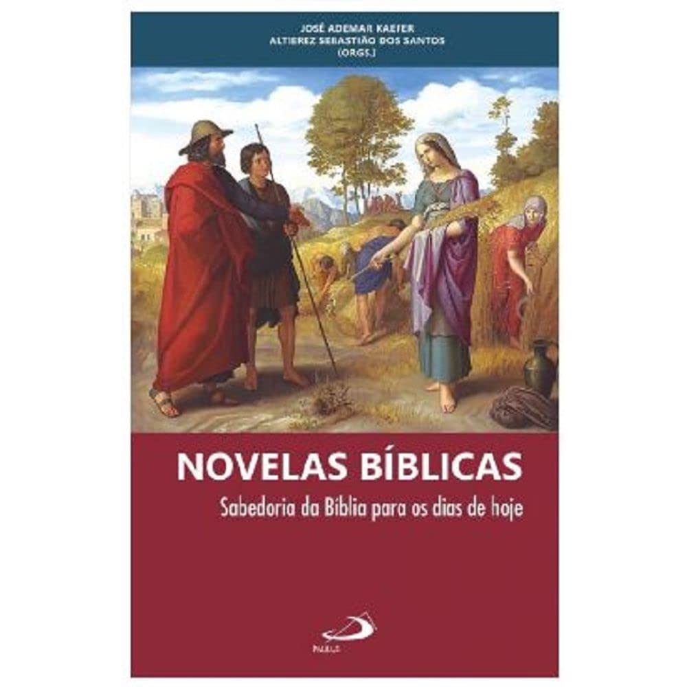 novelas biblicas - Kaefer Ademar - Touché Livros