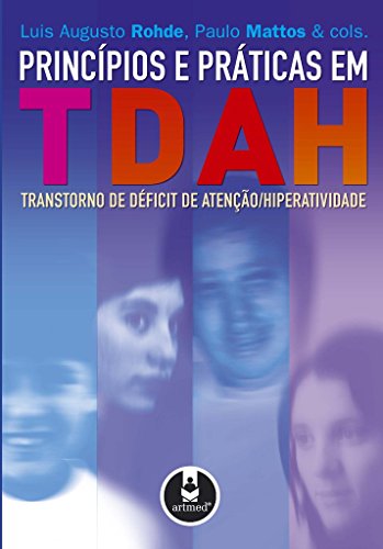 Princípios e Práticas em TDAH - Luis A. Rohde - Touché Livros
