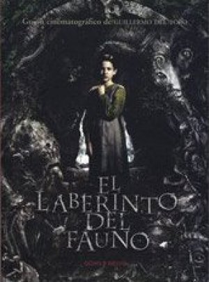El Laberinto Del Fauno (Pan's Labyrinth) - Guillermo Del Toro - Touché ...
