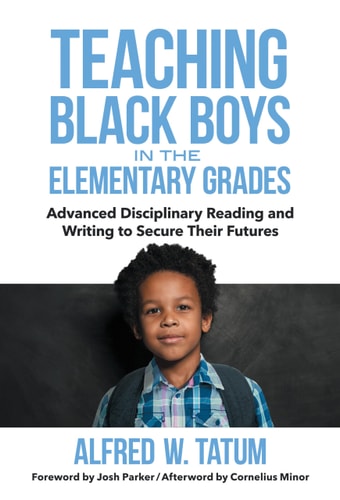 Teaching Black Boys in the Elementary Grades: Advanced Disciplinary ...