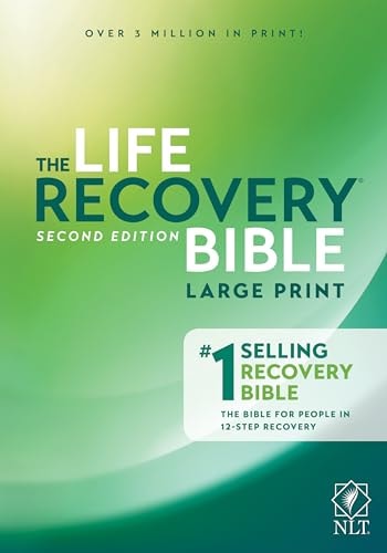 Tyndale NLT Life Recovery Bible (Large Print, Softcover) 2nd Edition ...