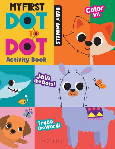 My First Dot To Dot Activity Book: Baby Animals: Awesome Dot to Dot ...