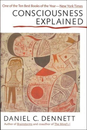 Consciousness explained - Daniel Dennett - Touché Livros