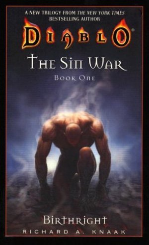 Diablo - The Sin War #1: Birthright: Diablo: The Sin War, Book 1 ...