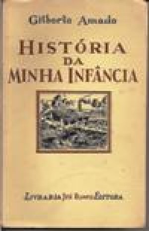 História Da Minha Infância Gilberto Amado Touché Livros