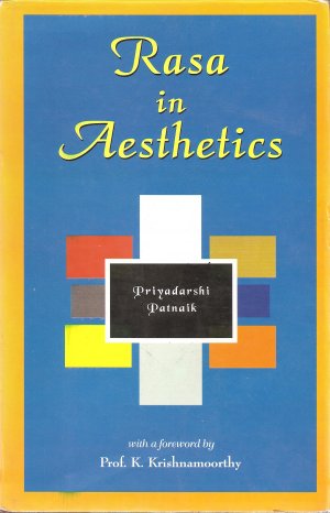 Rasa in Aesthetics: An Application of Rasa Theory to Modern Western ...