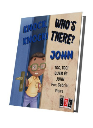 Knock, knock! Who´s there? JOHN Toc, Toc! Quem é? JOHN: TDAH - Gabrel ...