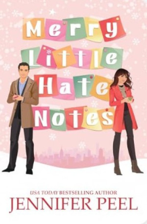 Merry Little Hate Notes - Jennifer Peel - Touché Livros