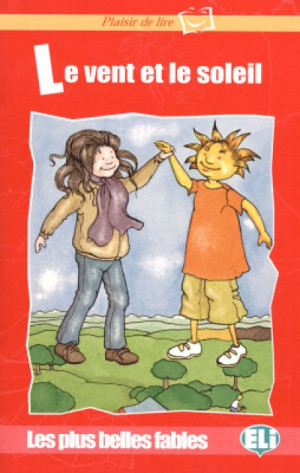 Le vent et le soleil: Les plus belles fables - Plaisir de lire - Touché ...