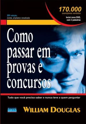 Como Passar Em Provas E Concursos - C/ Dvd - WILLIAM DOUGLAS - Touché ...