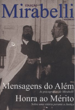 Coleção Mirabelli (Mirabelli #1): Mensagens do Além, Honra ao Mérito ...