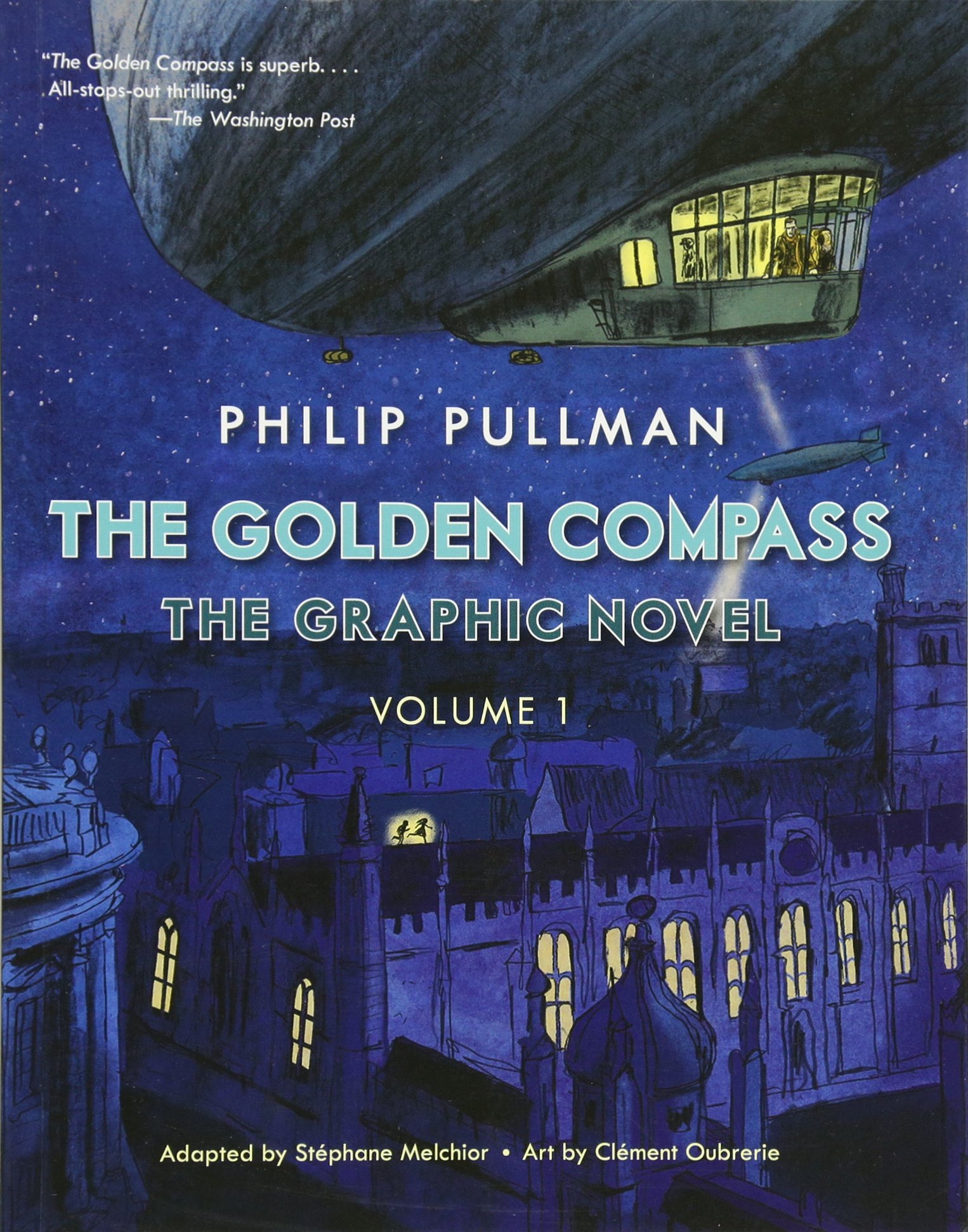 The Golden Compass Graphic Novel, Volume 1: volume graphic novel ...