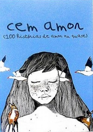Cem Amor: (100 histórias de amor ou quase) - Isadora Laís Costa ...