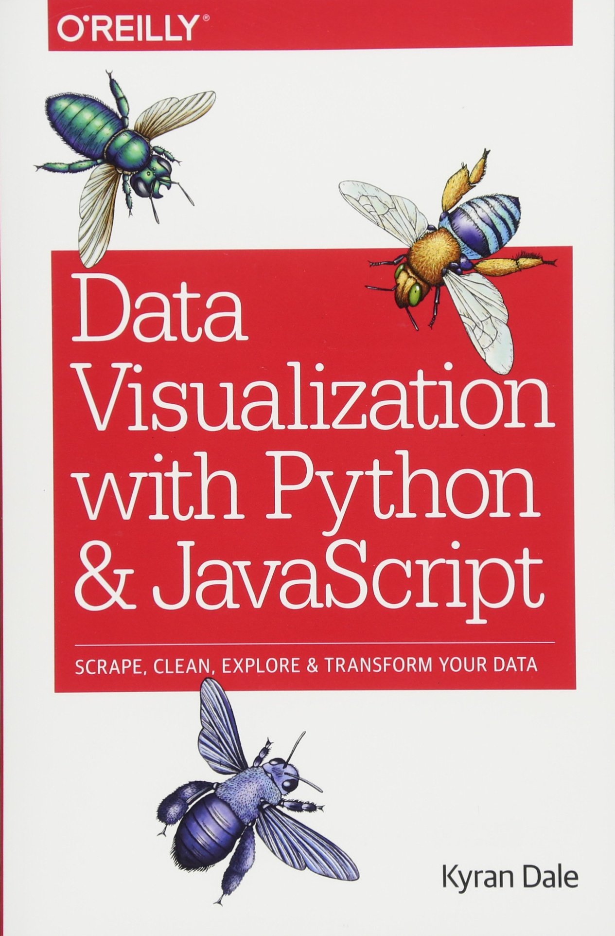 Data Visualization with Python and JavaScript - Kyran Dalescript ...