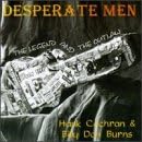 Desperate Men-Legend & the Out - Touché Livros