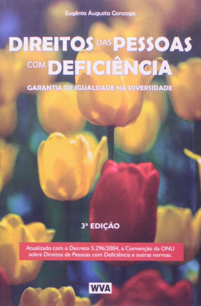 Direitos das Pessoas com Deficiência - Eugênia Augusto Gonzaga Fávero ...
