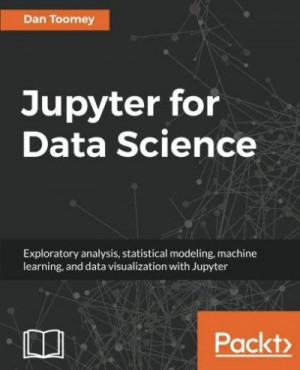 Jupyter for Data Science - Paul Jeon, Austin Chen - Touché Livros