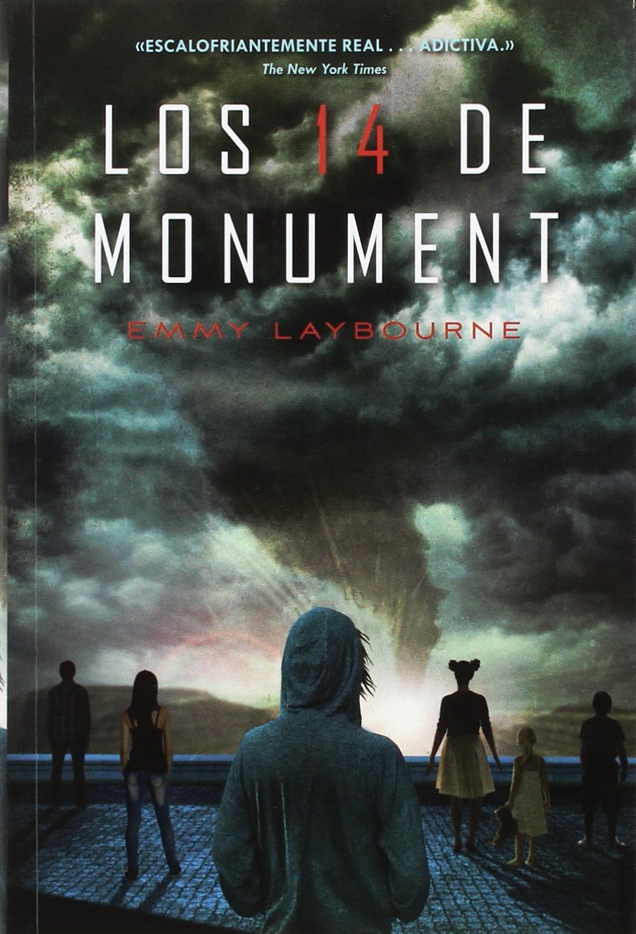 Los 14 de Monument - Emmy Laybourne - Touché Livros