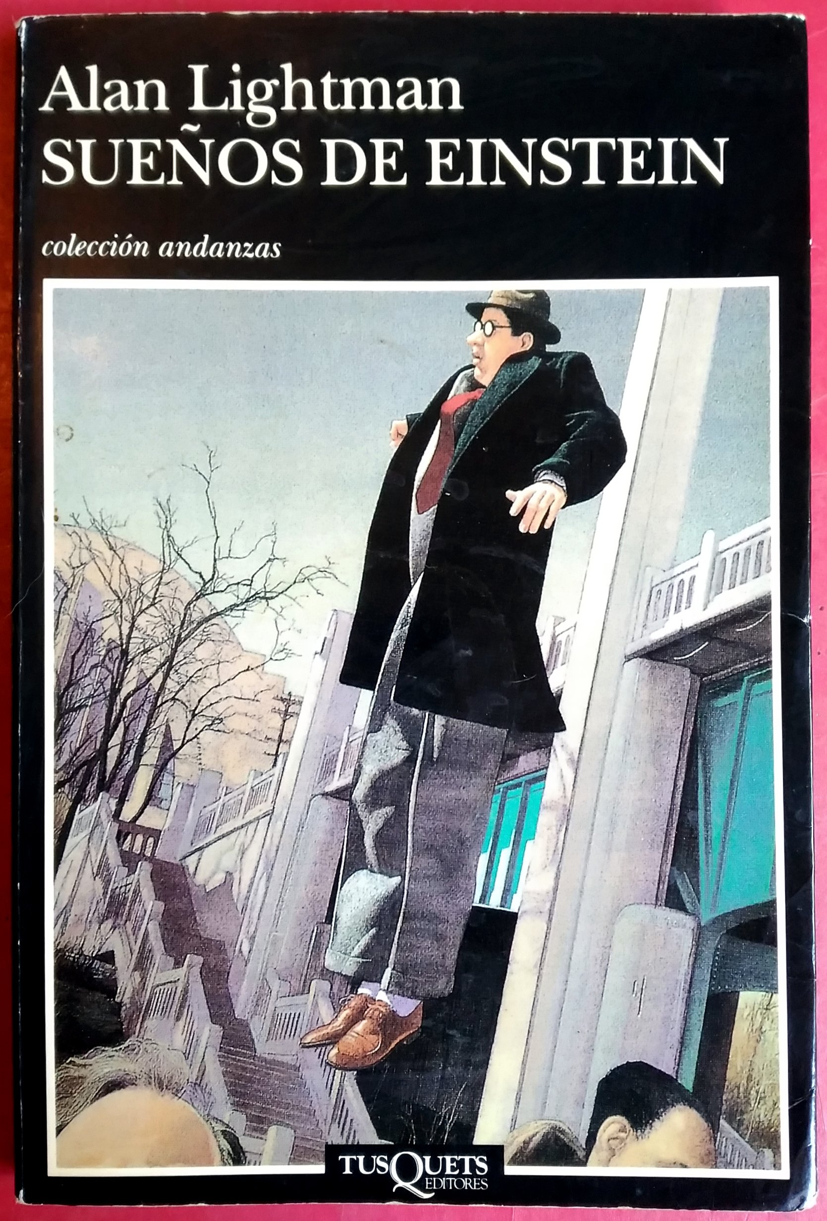 Los Suenos De Einstein - Alan Lightman - Touché Livros