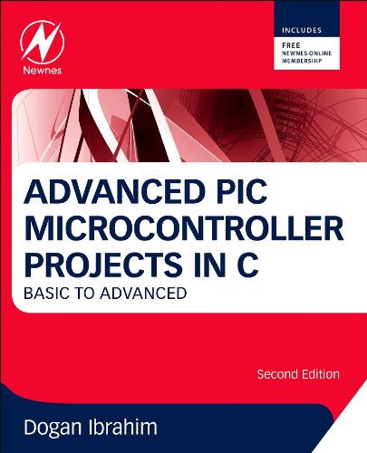 PIC Microcontroller Projects in C: Basic to Advanced - Dogan Ibrahim ...