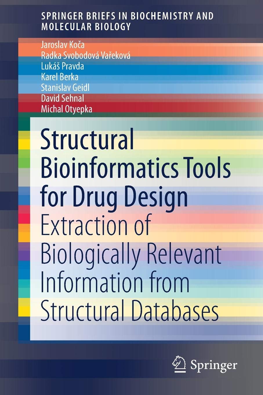 Structural Bioinformatics Tools for Drug Design: Extraction of ...