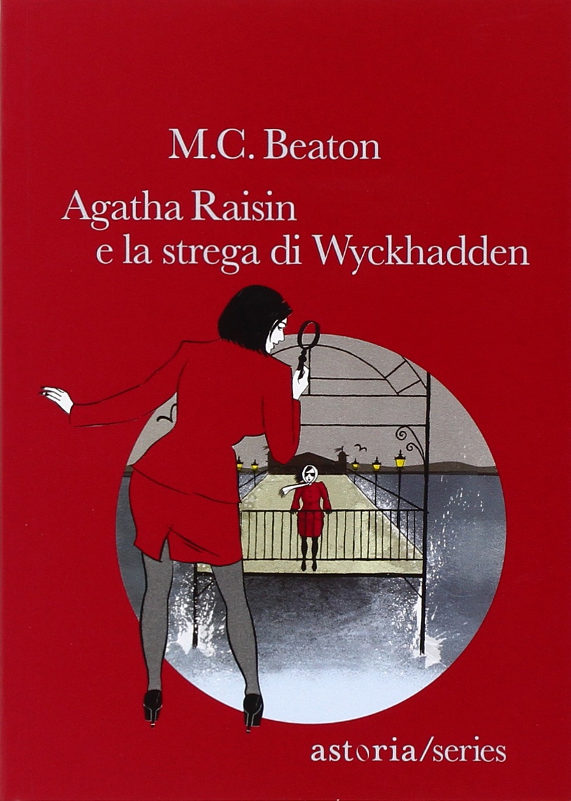 Agatha Raisin e la strega di Wyckhadden - M. C. Beaton - Touché Livros