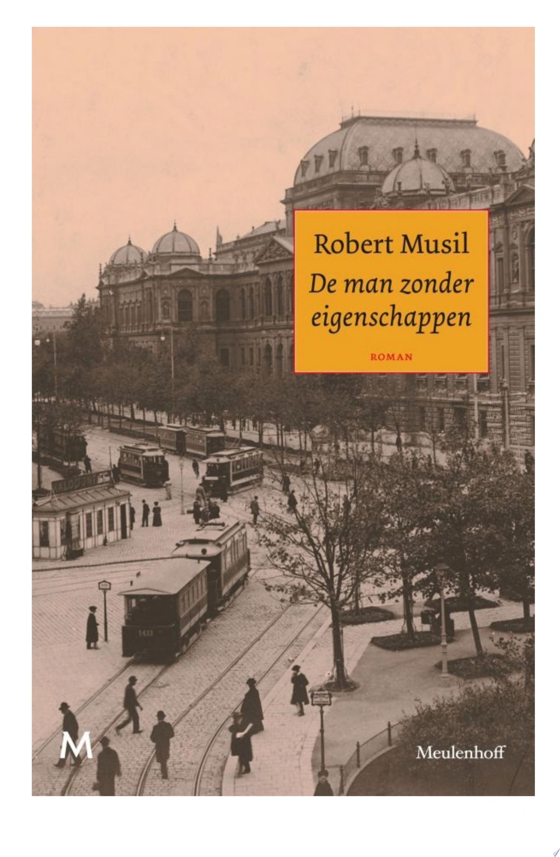 de man zonder eigenschappen - Robert Musil - Touché Livros