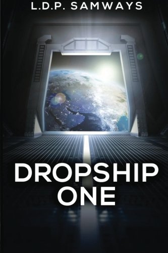 Dropship One - L D P Samways - Touché Livros