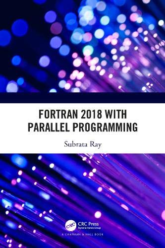 Fortran 2018 with Parallel Programming - Subrata Ray - Touché Livros