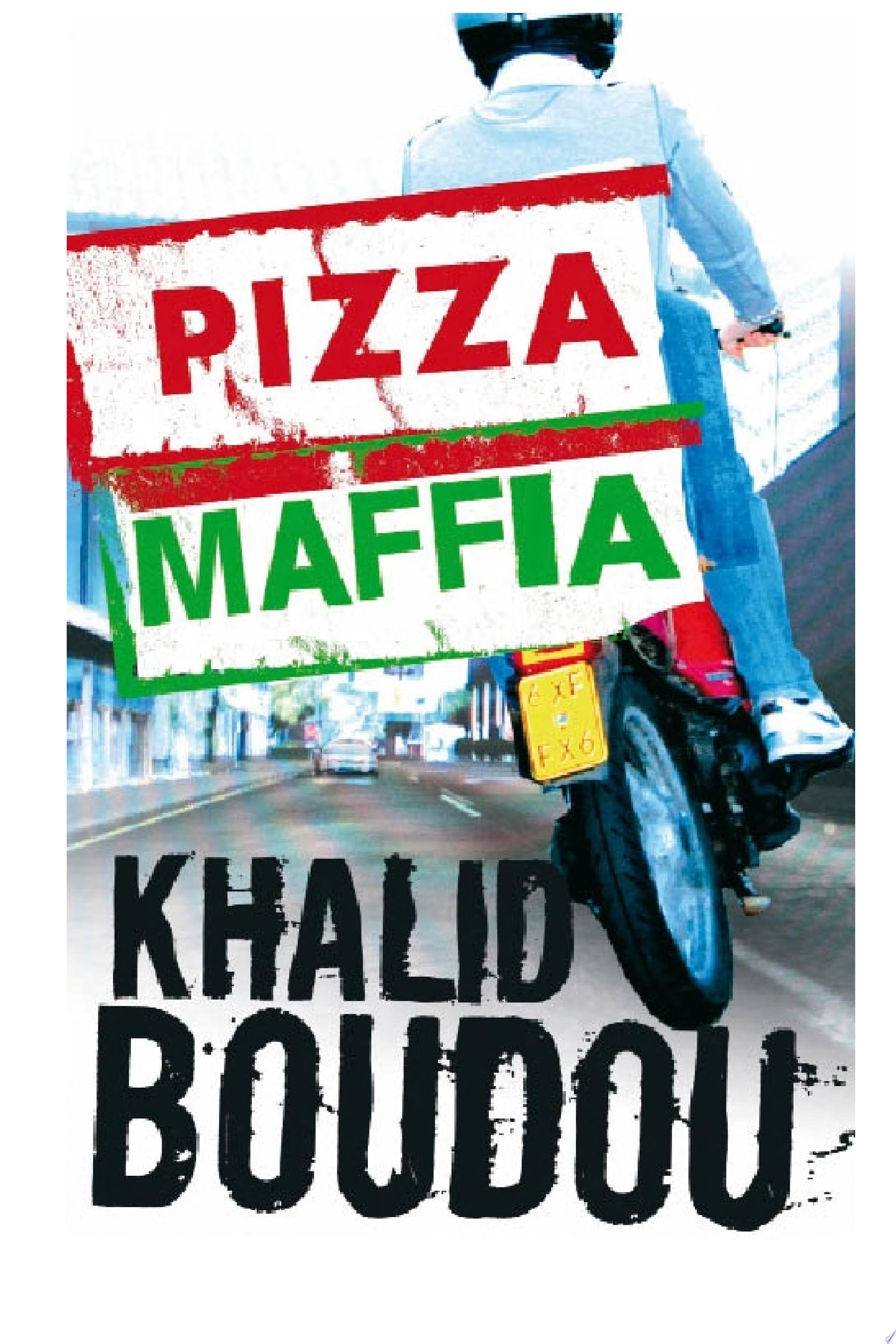 Pizzamaffia - Khalid Boudou - Touché Livros