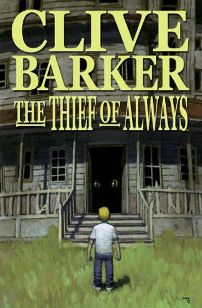 Thief of Always, the - Graphic Novel - Clive Barker - Touché Livros