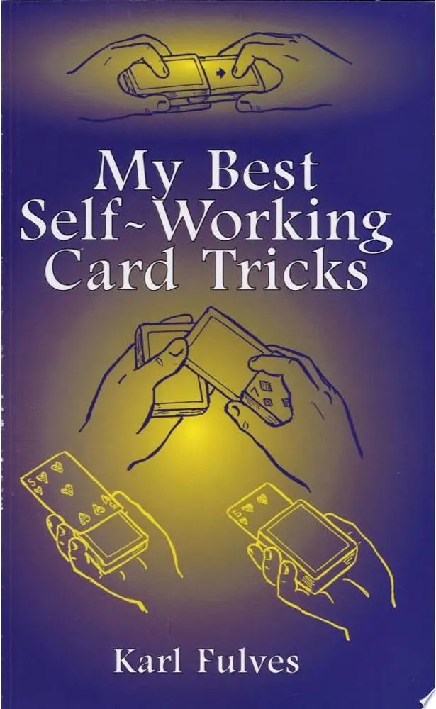 My Best Self-Working Card Tricks - Autor Não Cadastrado - Touché Livros