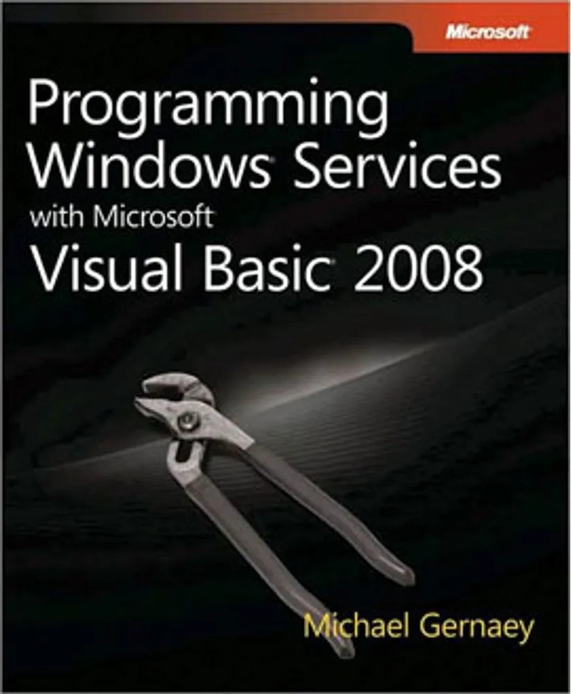 Programming Windows Services With Microsoft Visual Basic 2008 - Michael ...