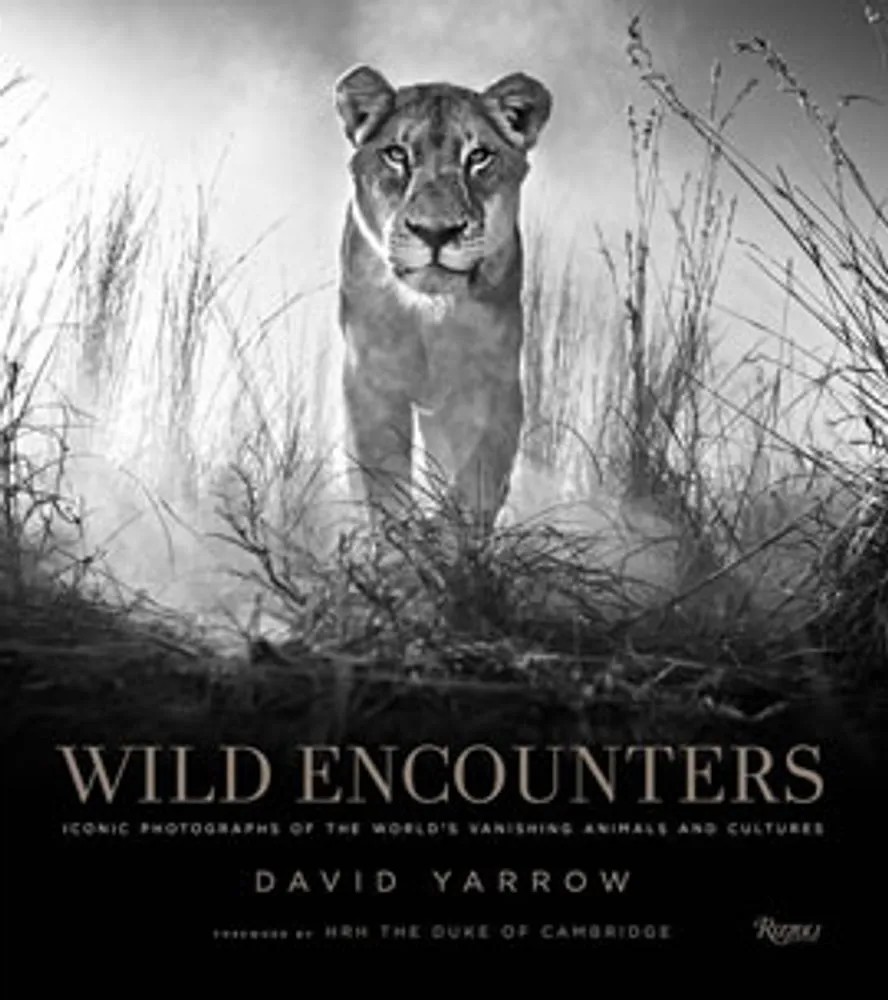 Wild Encounters - Iconic Photographs of the World'S Vanishing Animals ...
